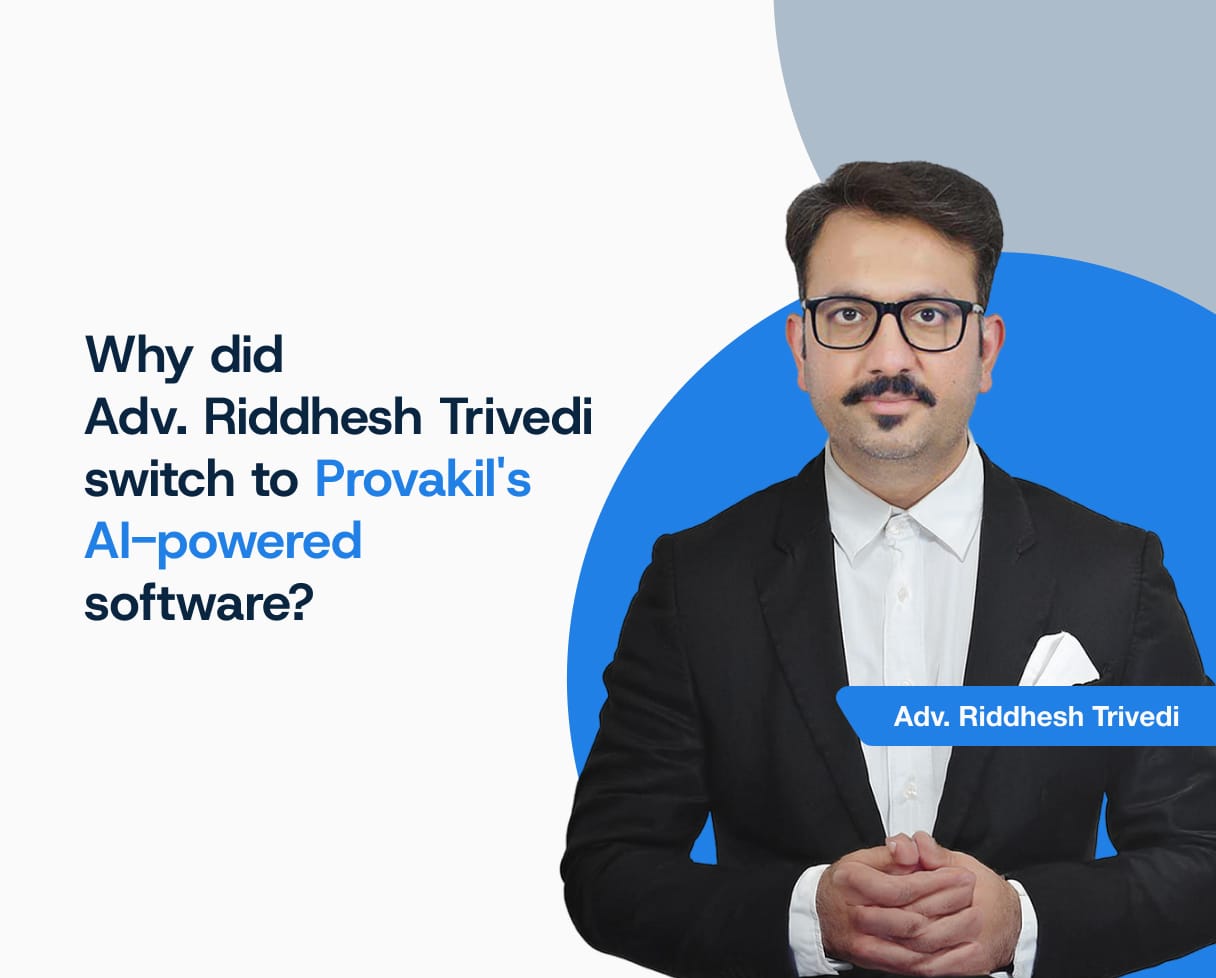 Why did Adv. Riddhesh Trivedi switch from traditional methods to ...